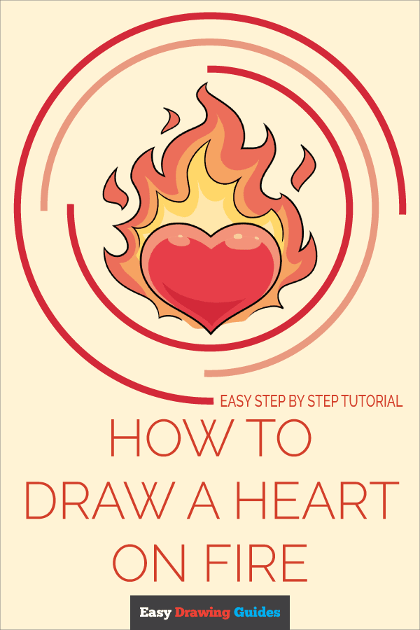 How To Draw A Heart On Fire Really Easy Drawing Tutorial