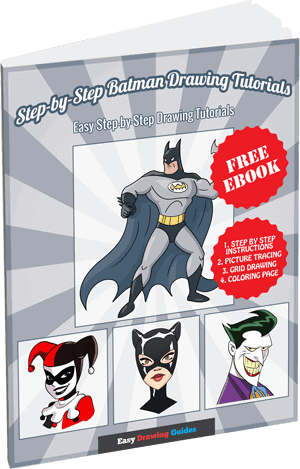 Step by Step Batman Drawing Tutorials - Easy Drawing Guides